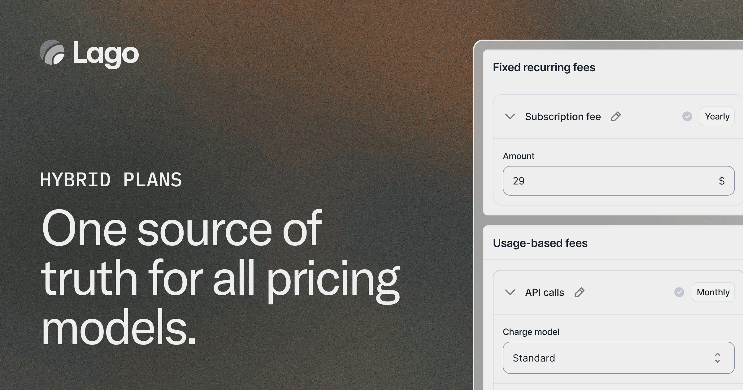 Lago Hybrid Plans | Combine Subscription & Usage
